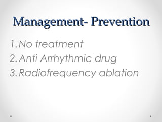 SVT in pediatrics | PPT