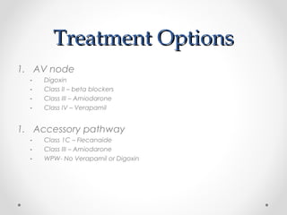 SVT in pediatrics | PPT