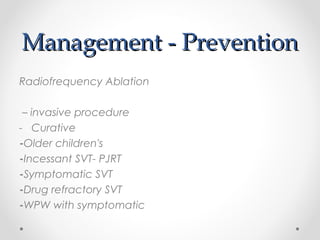SVT in pediatrics | PPT