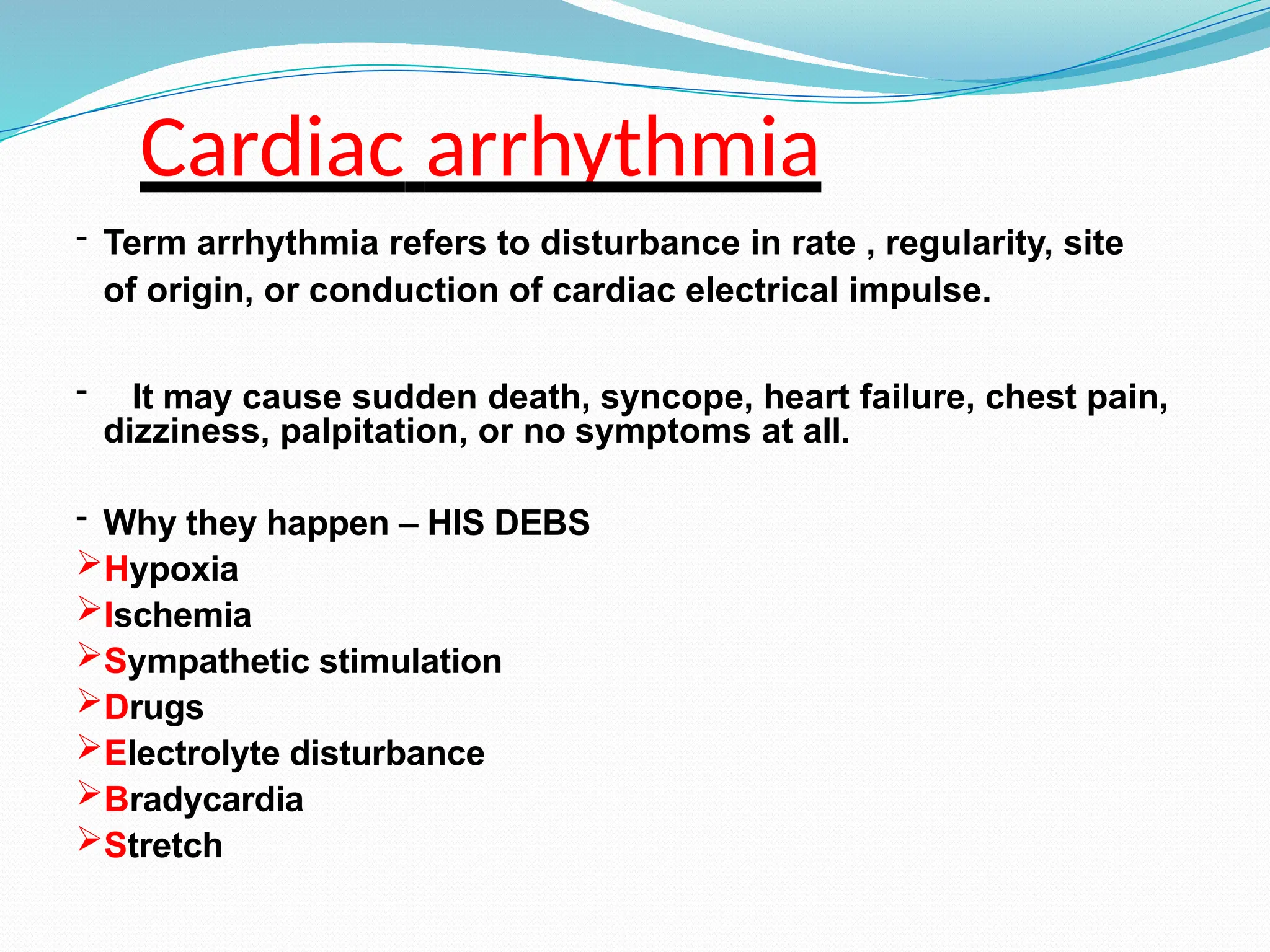 Cardiac_arrhythmia presentation part one | PPTX