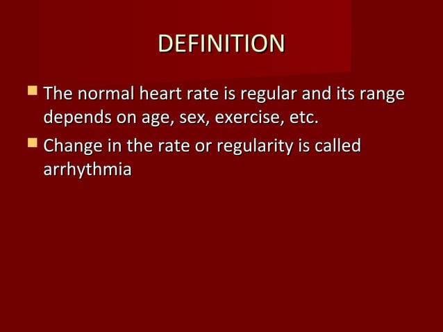 Arrhythmia broad overview | PPT