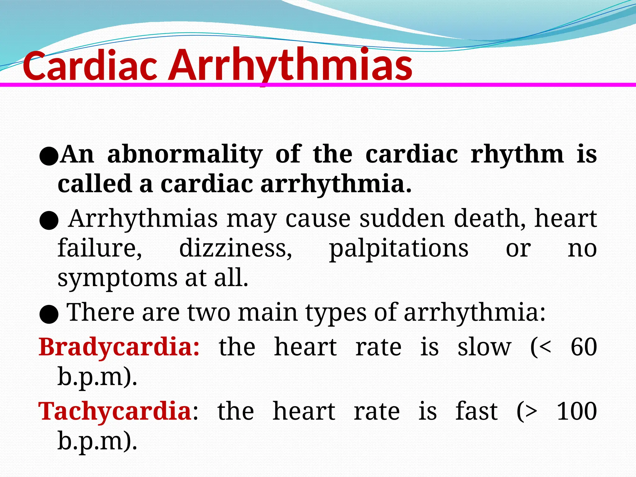 Cardiac Arrhythmias, Pathophysiology Lecture (Cardiology). pptx | PPTX