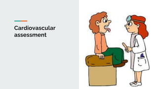 Cardiac assessment | PPTX