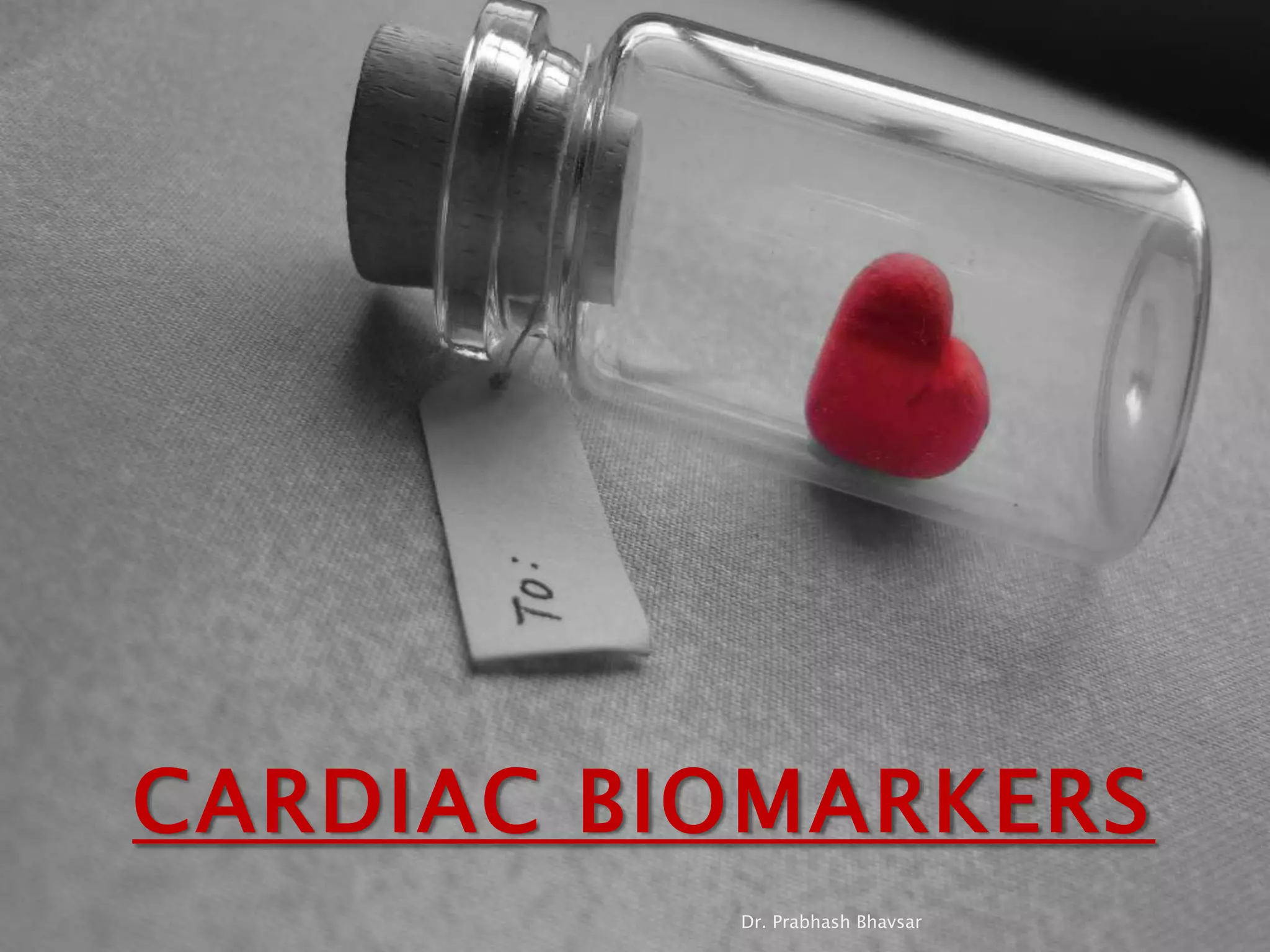 Cardiac Biomarkers | PPTX