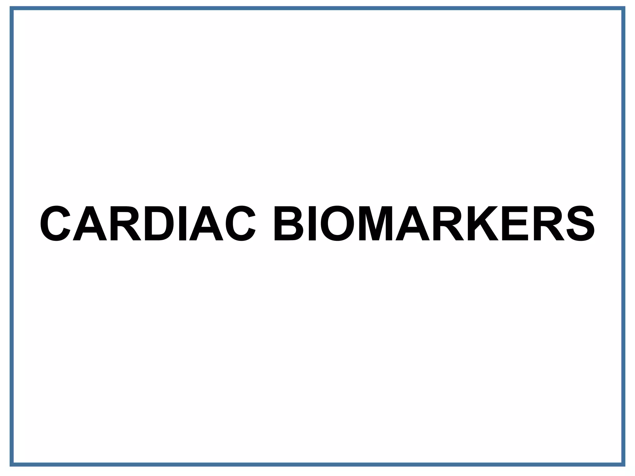 Cardiac biomarkers - I | PDF
