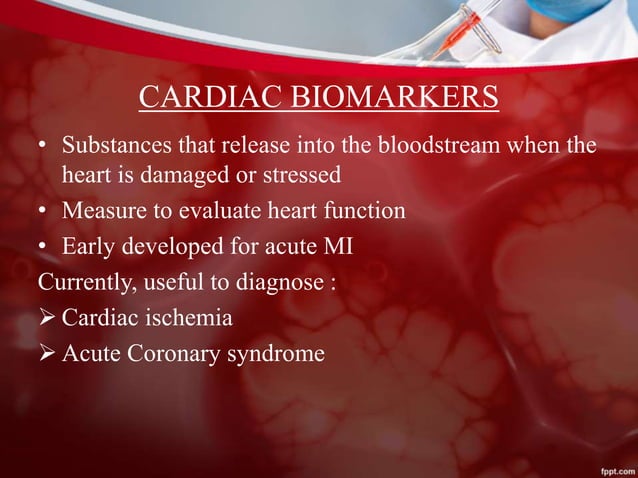 Cardiac biomarkers clinical | PPTX | Heart and Cardiovascular Diseases ...