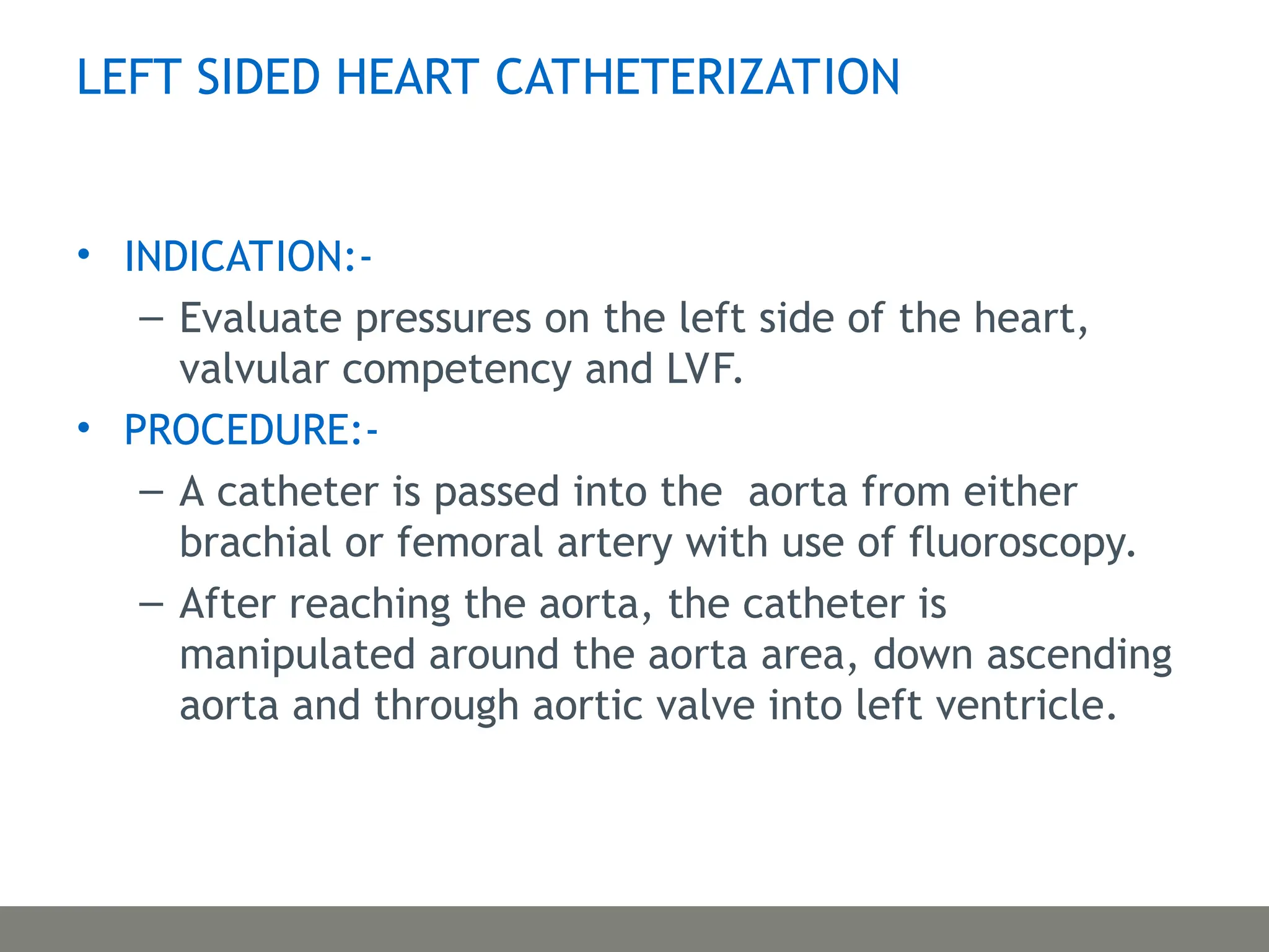 CARDIAC CATHERIZATION AND PROCEDURES ppt | PPT