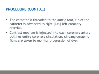 CARDIAC CATHERIZATION AND PROCEDURES ppt | PPT