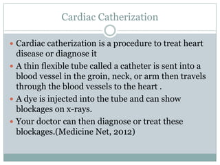 Cardiac Catherization Ip 2 | PPT