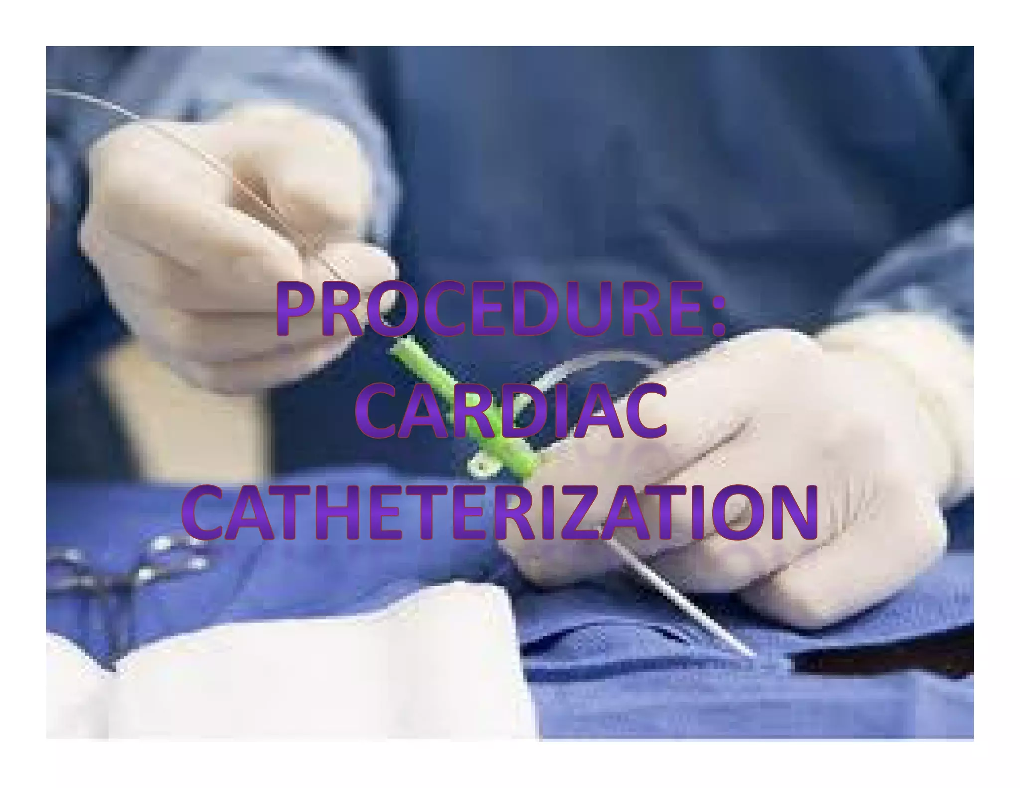 CARDIAC CATHERTERIZATION ...pdf