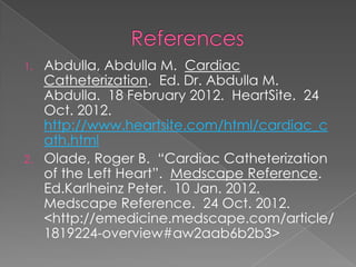 Cardiac catheterization | PPTX