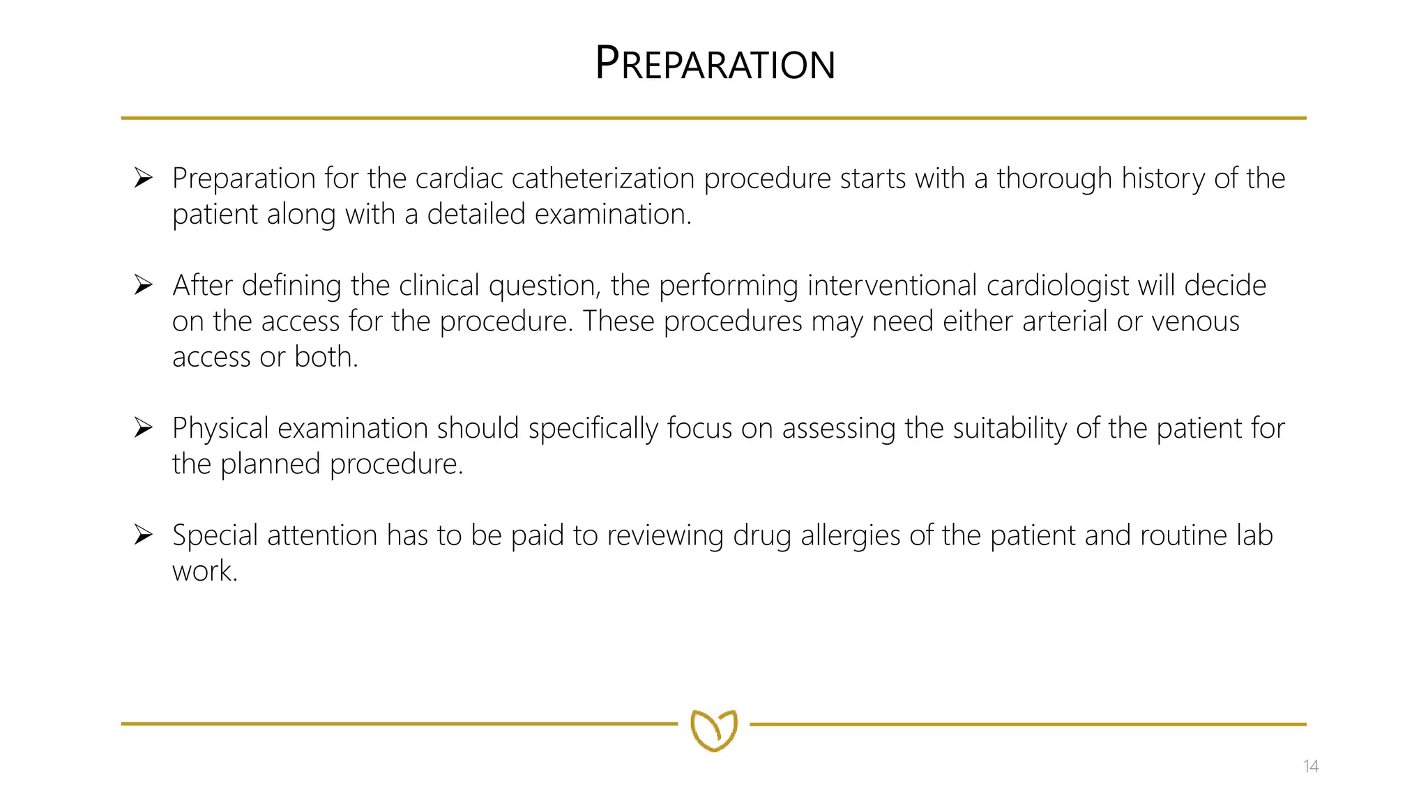 CARDIAC CATHETERIZATION.pptx