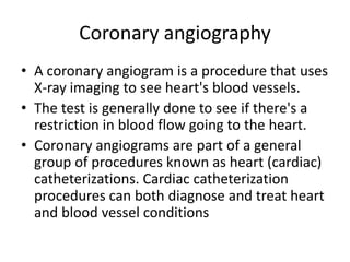 cardiac catheterization and coronary angiography (1).pptx