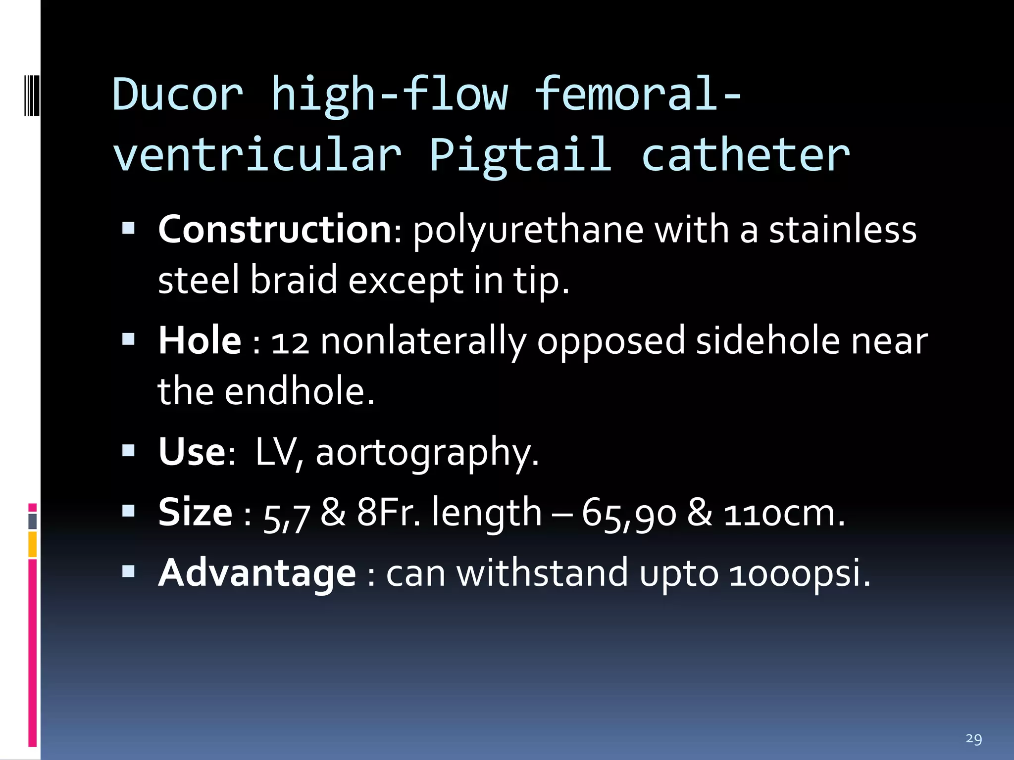 Cardiac catheters | PPTX