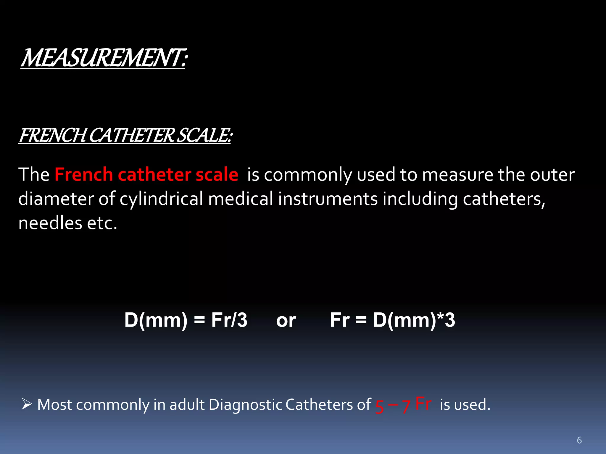Cardiac catheters | PPTX