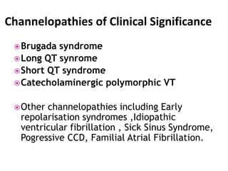 Cardiac Channelopathies atul.pptx