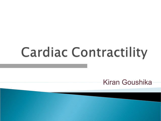Cardiac contractility | PPT