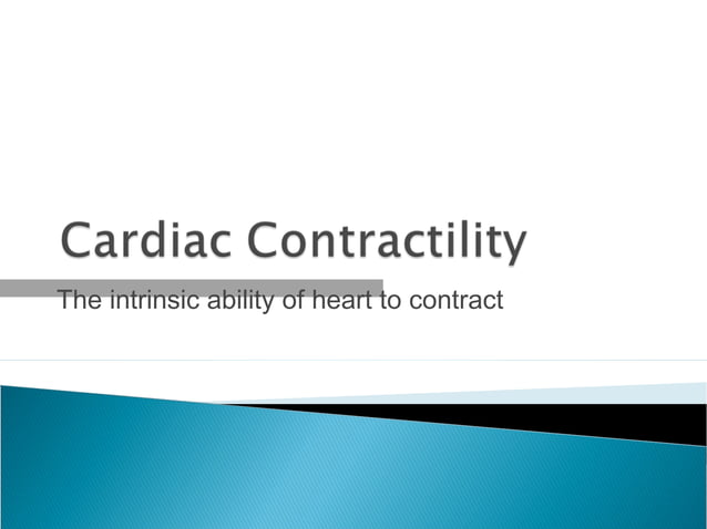 Cardiac contractility | PPT