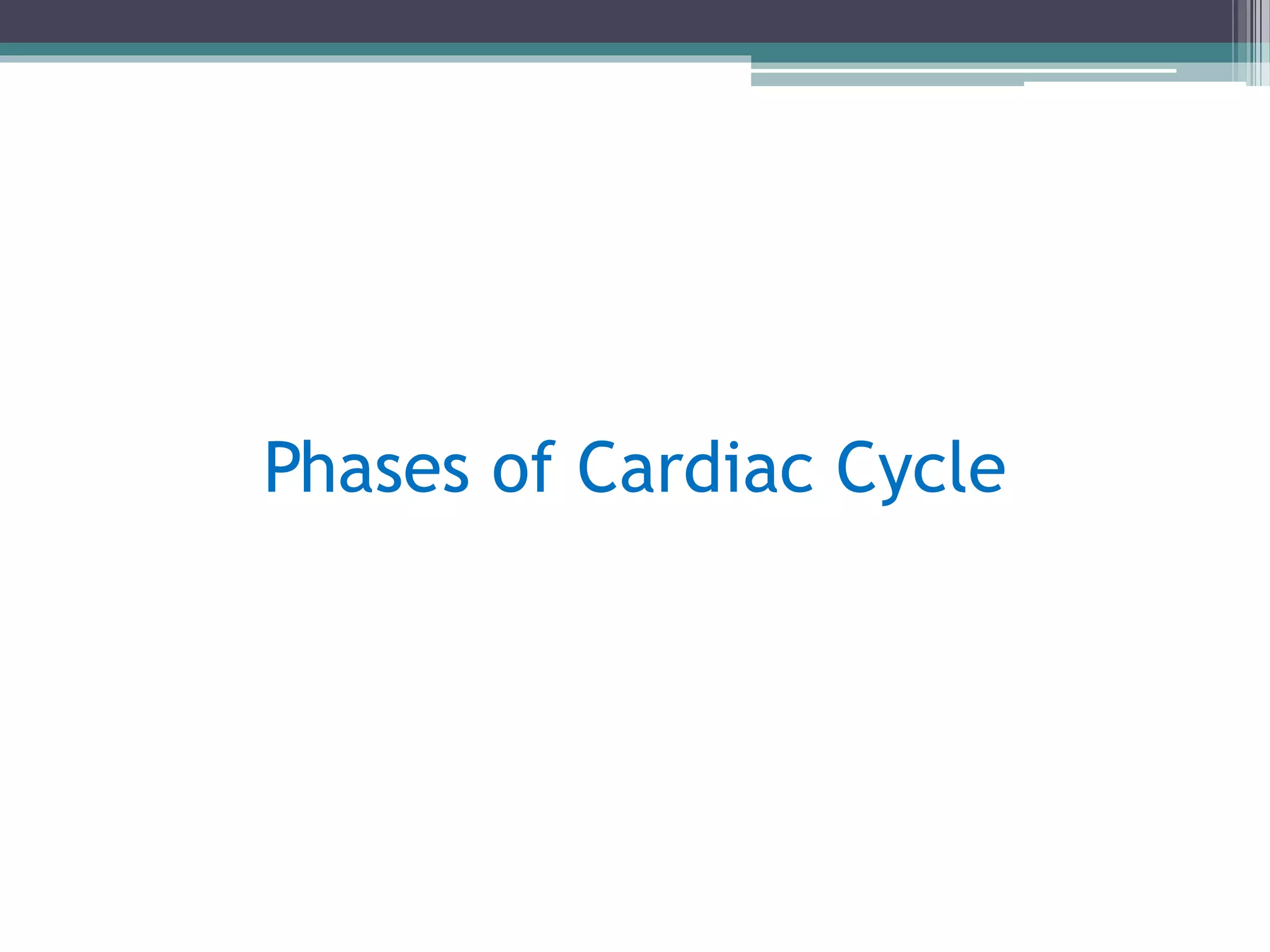 CARDIAC CYCLE-1.pptx