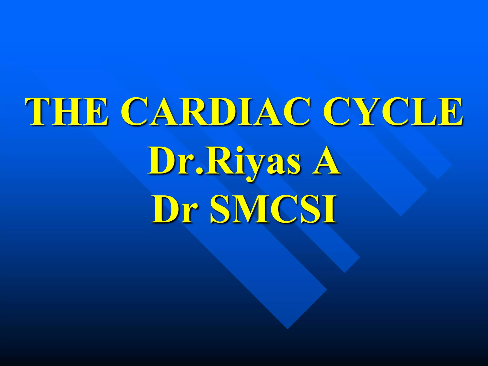 Cardiac cycle | PPT