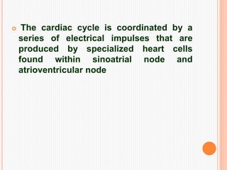 Cardiac cycle | PPTX