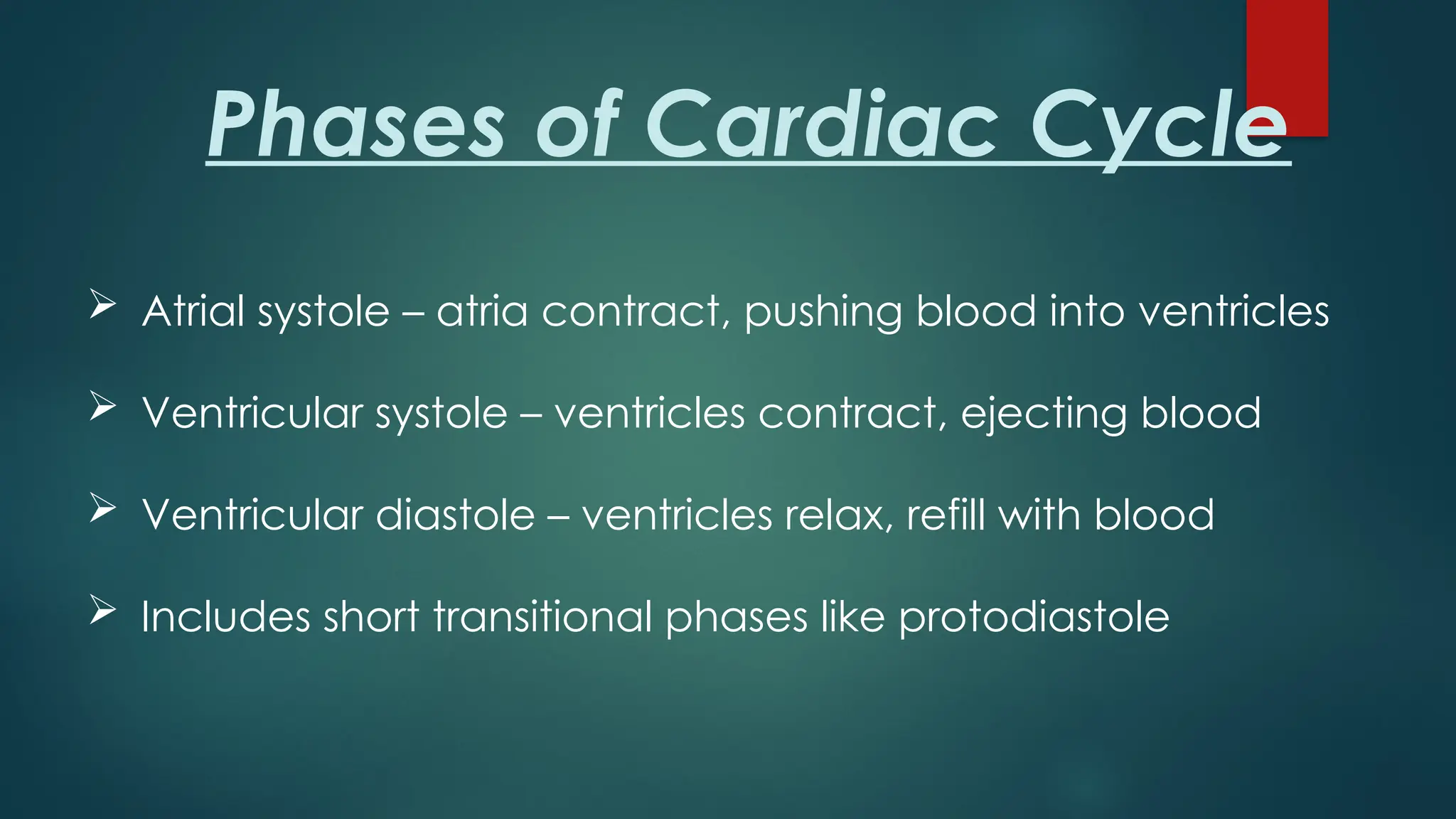 CARDIAC CYCLE, Phases of Cardiac Cycle.pptx