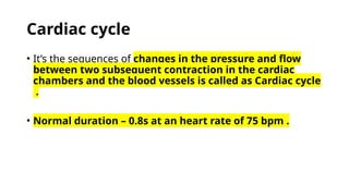 Cardiac cycle by doctor deb kumar Bhakat .pptx