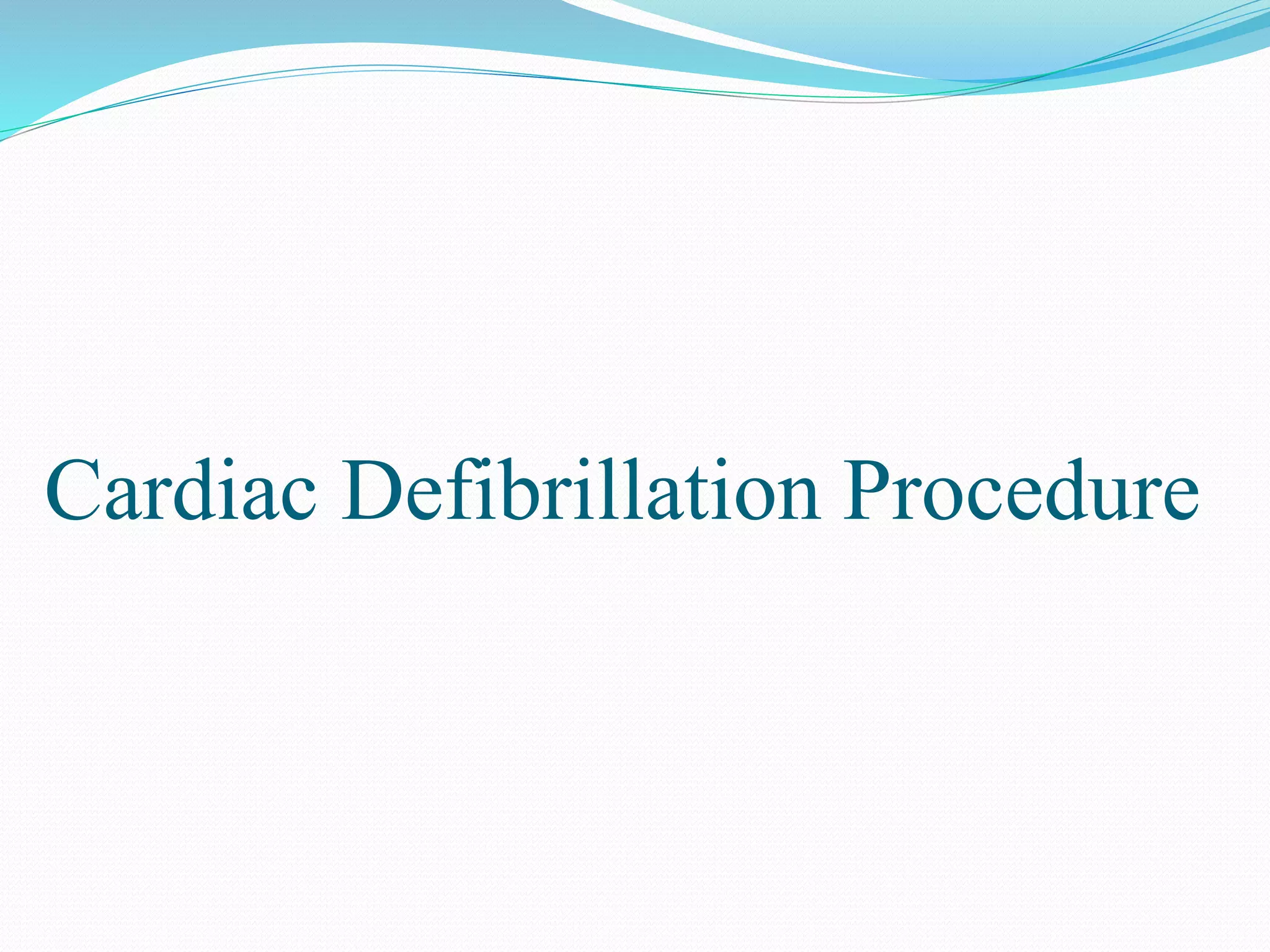 Cardiac defibrilation | PPTX