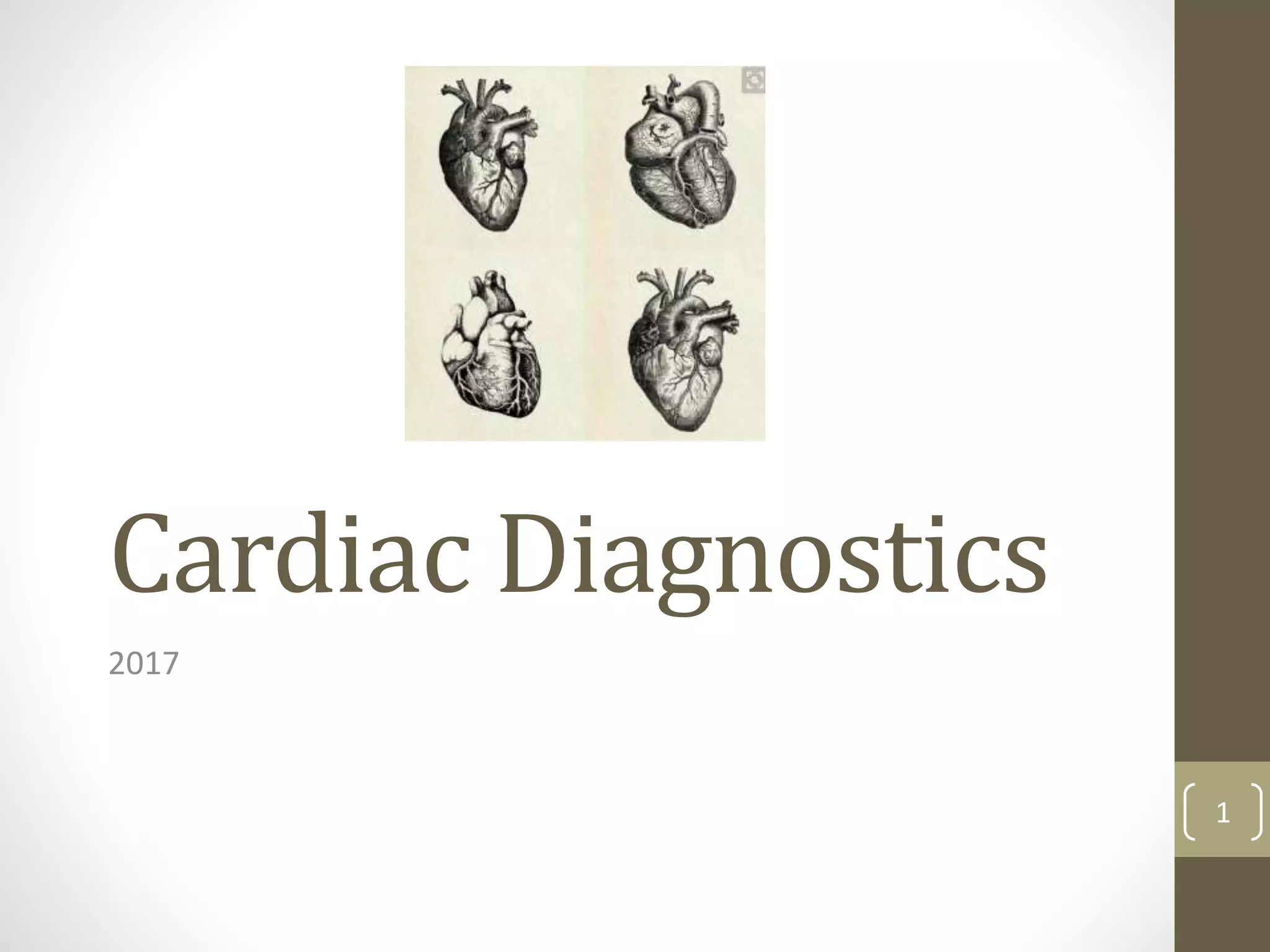 Cardiac diagnostics | PPT