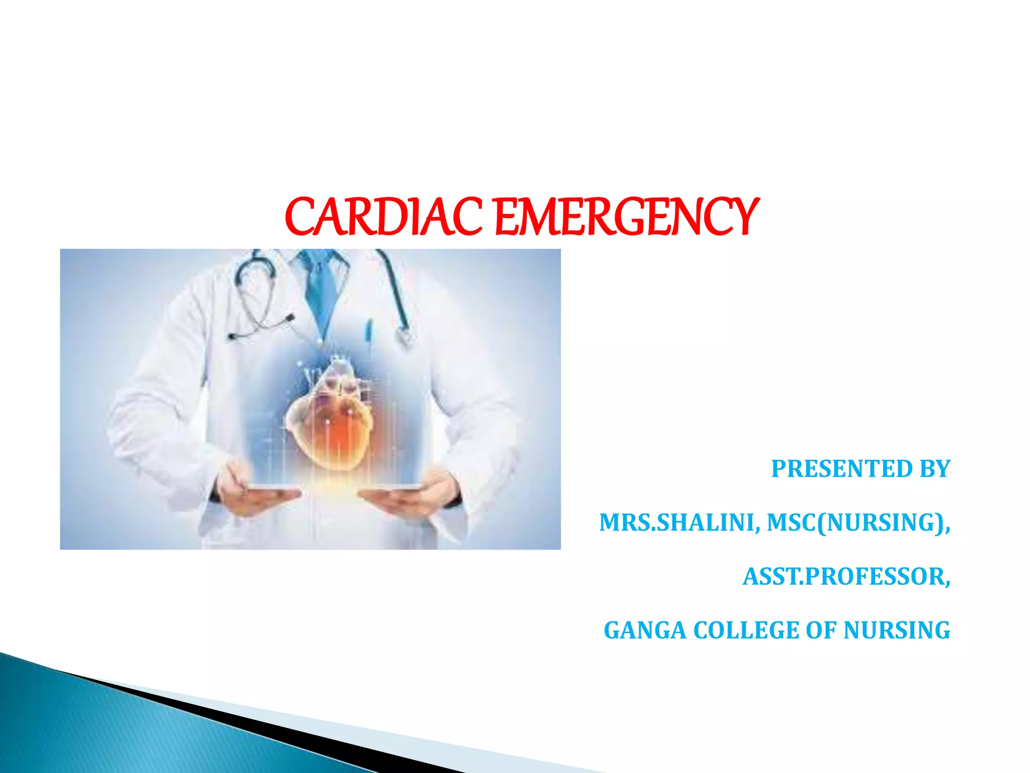 CARDIAC EMERGENCY | PPTX