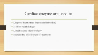 cardiac enzyme.pptx power point presentation | PPTX