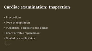 Cardiac exam | PPTX