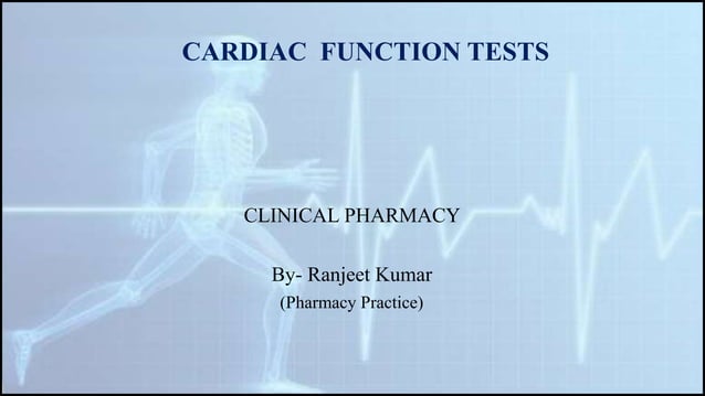 Cardiac function tests | PPTX | Heart and Cardiovascular Diseases ...