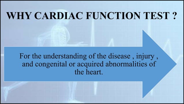 Cardiac function tests | PPTX | Heart and Cardiovascular Diseases ...