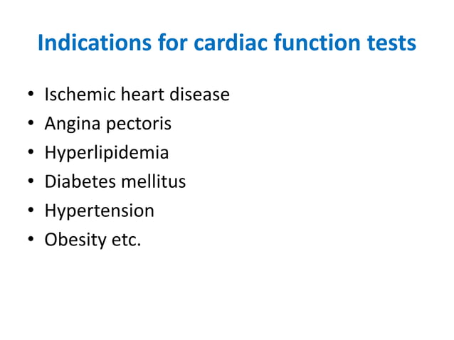 Cardiac function tests and related abnormalities .pptx