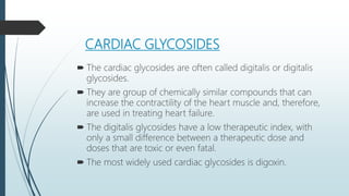Cardiac glycosides(Pharmacology) | PPTX