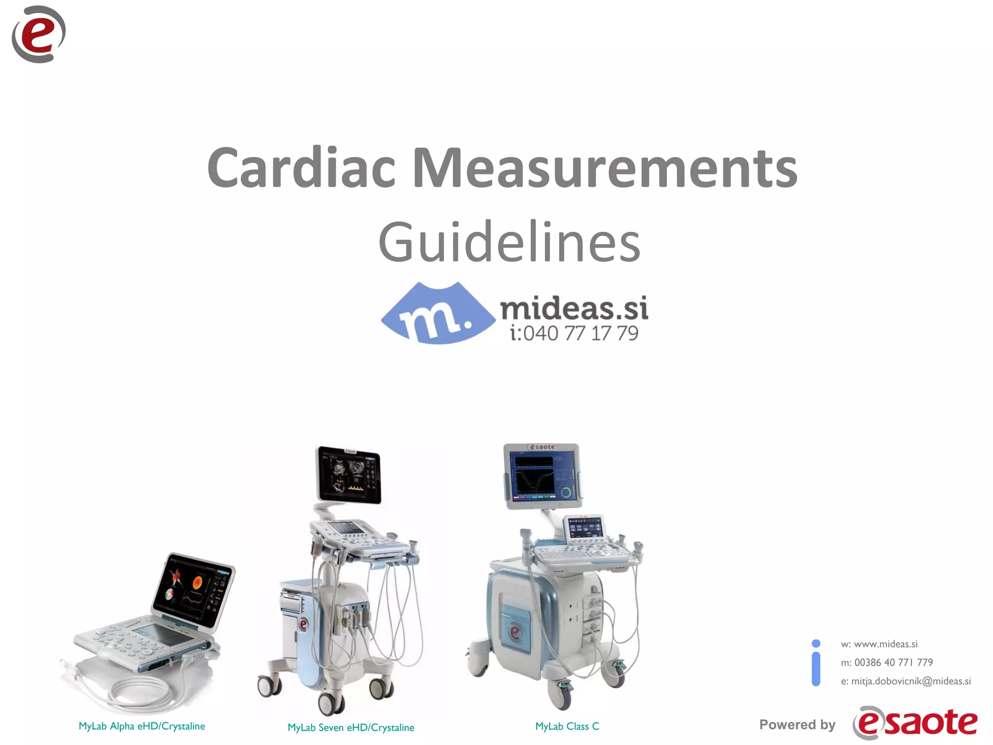 Cardiac Measurements Guidelines | powered by Esaote | PPT