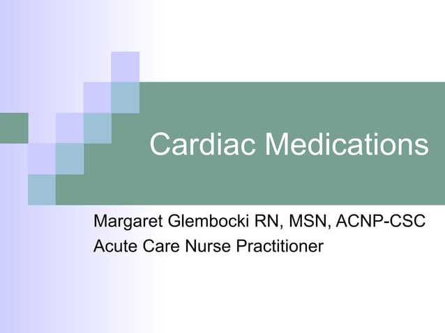 Cardiac medications | PPT