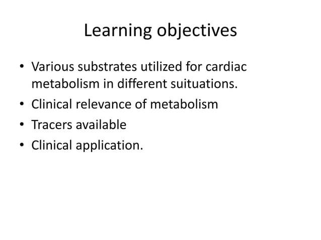 Cardiac metabolic imaging | PPT