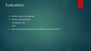 Cardiac monitoring(presentation ) for medical students | PPTX