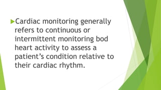 cardiac monitoring.pptx