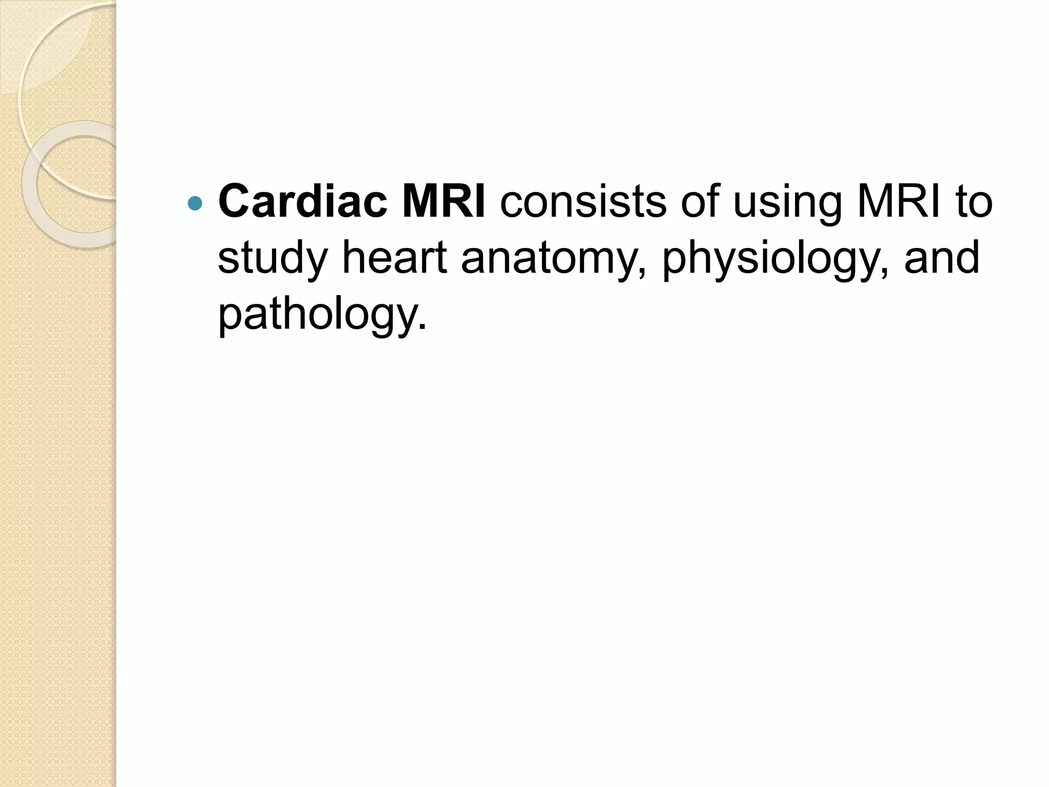 Cardiac MRI basics | PPTX