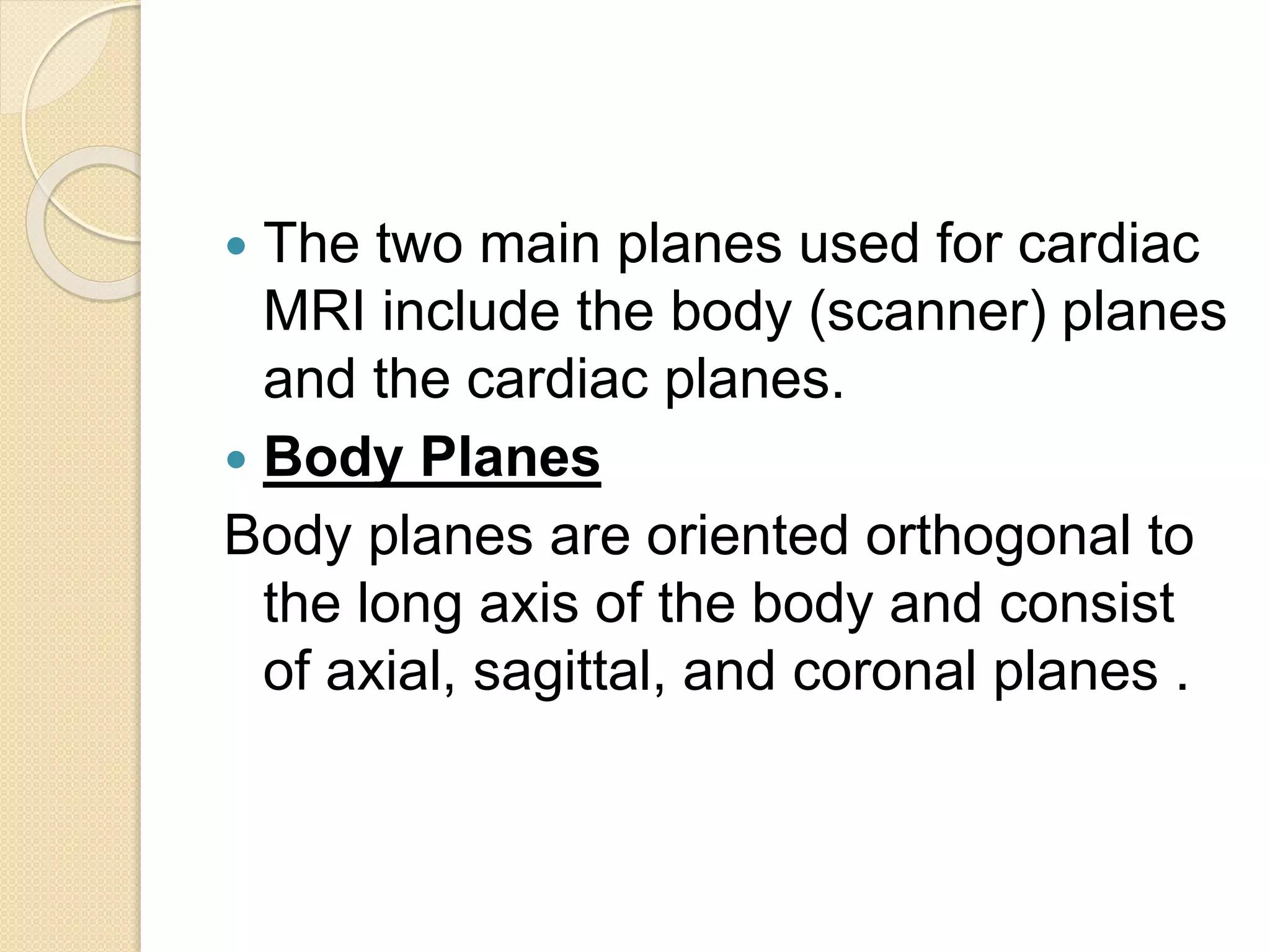 Cardiac MRI basics | PPTX