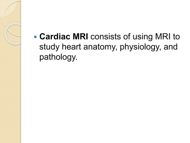 Cardiac MRI basics | PPTX