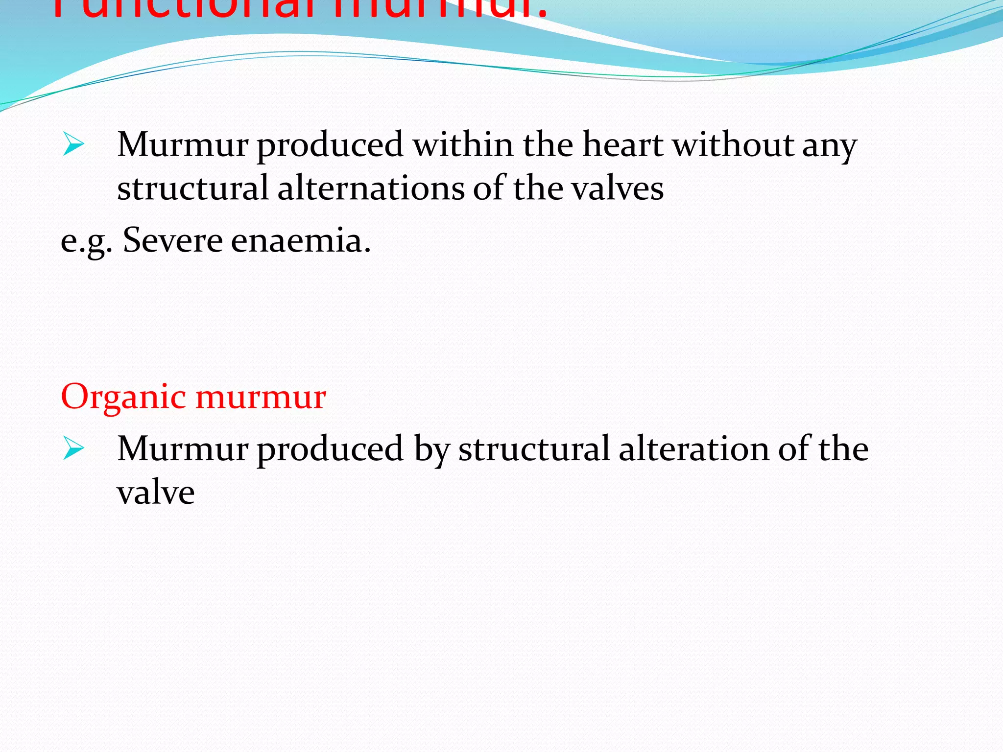 Cardiac murmur | PPTX