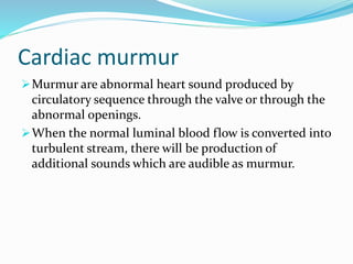 Cardiac murmur | PPTX