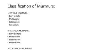 CARDIAC MURMURS-AN OVERVIEW OF CLINICAL PEARL.pptx