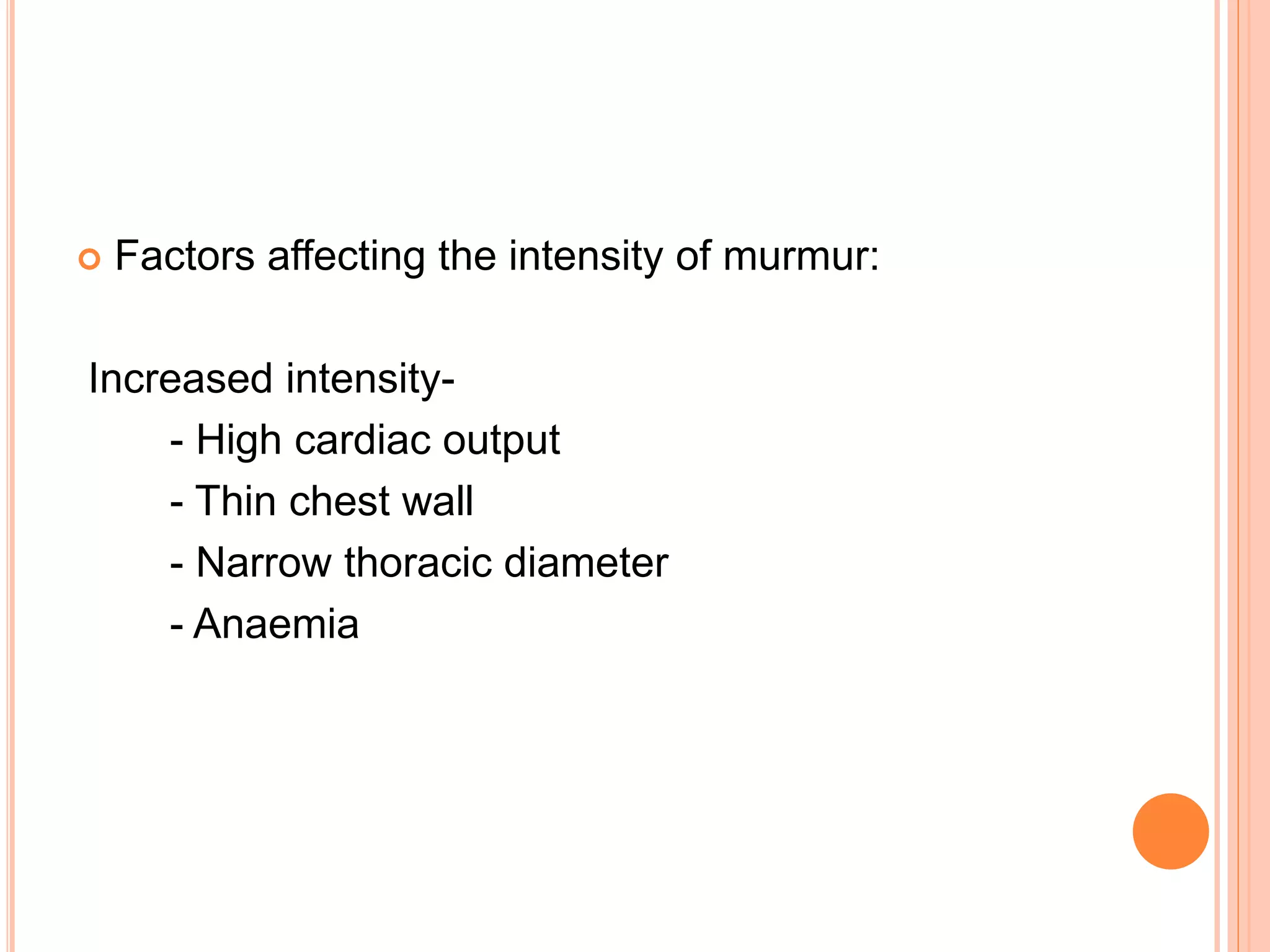 Cardiac murmurs and added sounds | PPTX