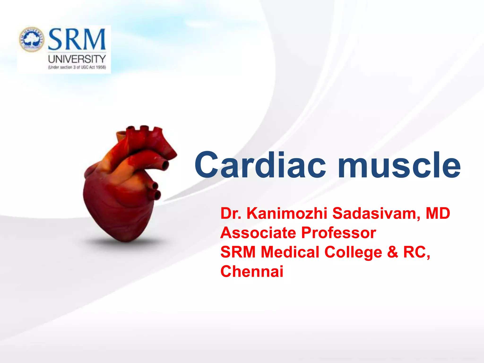 Cardiac muscle physiology | PPTX