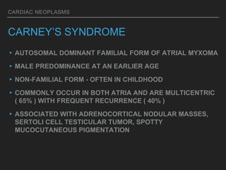 Cardiac neoplasms | PPTX